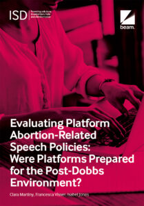 Evaluating Platform Abortion-Related Speech Policies: Were Platforms ...