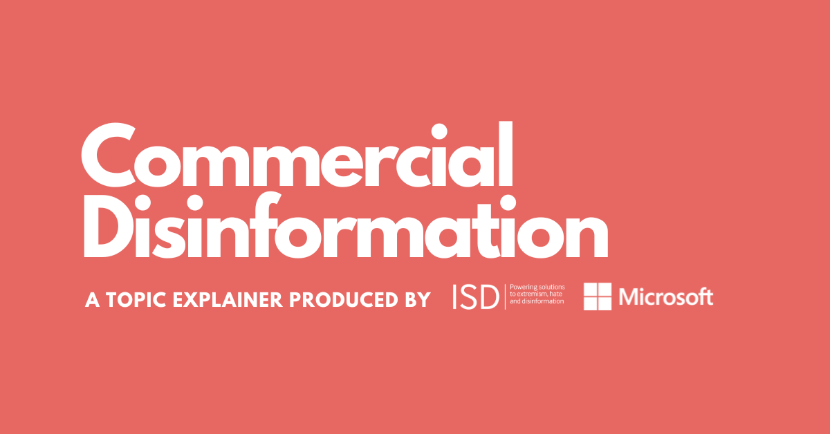 Commercial Disinformation - ISD