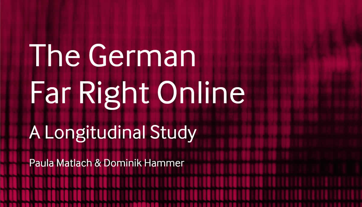 The German Far Right Online: A Longitudinal Study - Institute for ...