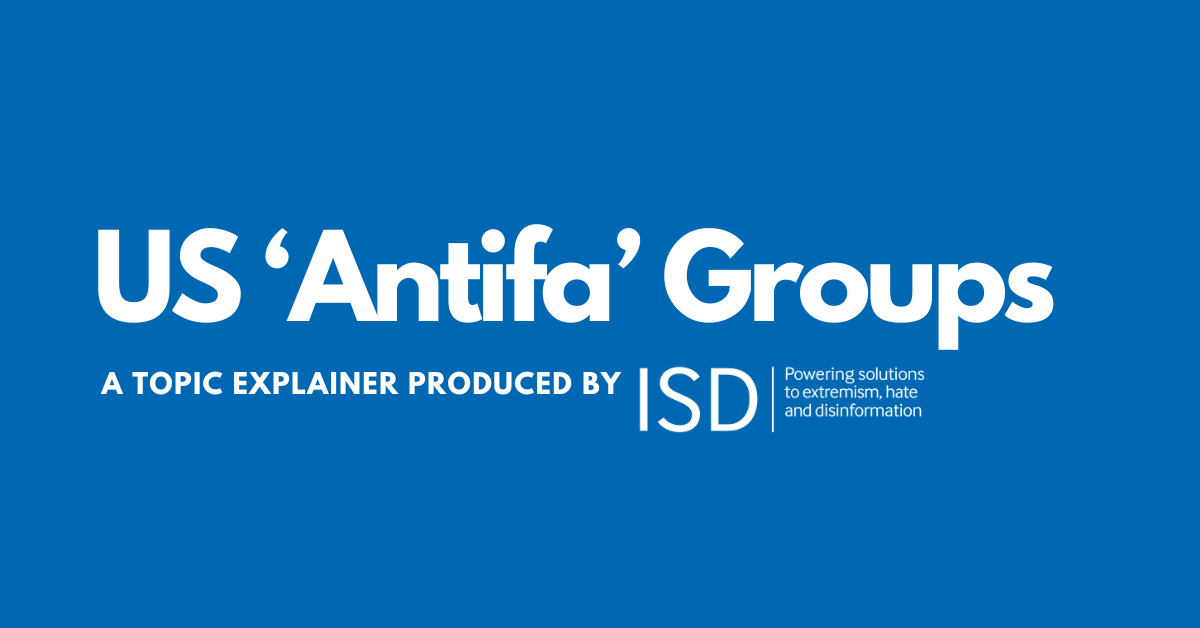US 'Antifa' Groups - ISD