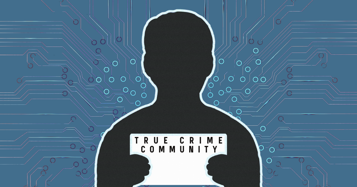 Memetic violence: How the True Crime Community generates its own ...